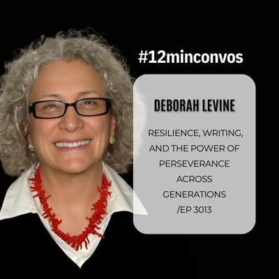 Deborah Levine: Resilience, Writing, and the Power of Perseveranc