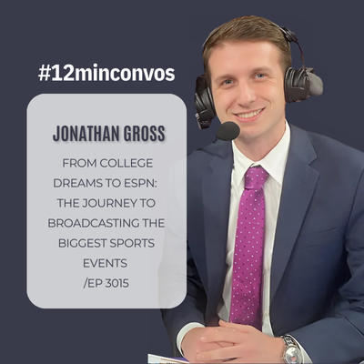 Jonathan Gross: From College Dreams to ESPN: The Journey to B