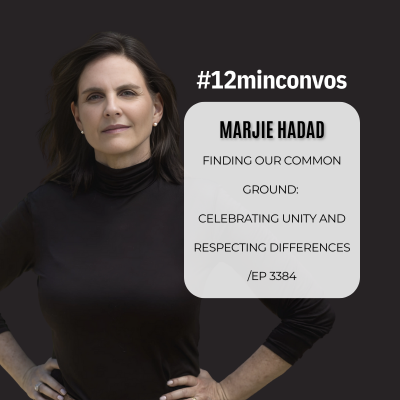 Marjie Hadad: Finding Our Common Ground: Celebrating Unity
