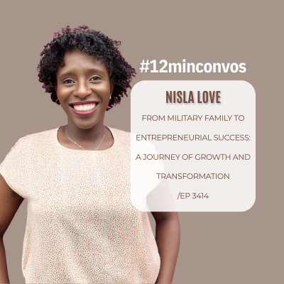 Nisla Love: From Military Family to Entrepreneurial Success: A Jou