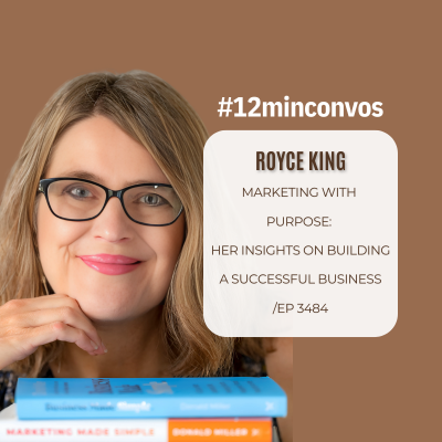 Royce King: Marketing with Purpose: Her Insights on Building