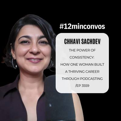 Chhavi Sachdev: The Power of Consistency: How One Woman Bui