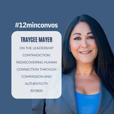 Traycee Mayer: on The Leadership Contradiction: Rediscov